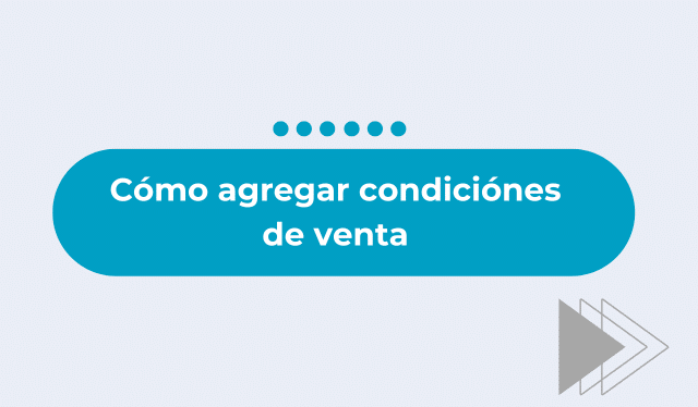 Agregar condiciones de venta | Venttu